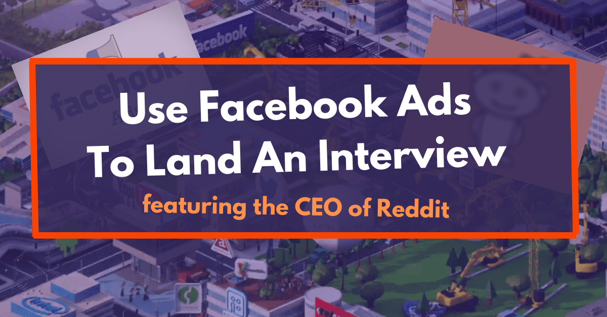 Use Facebook Ads To Land a Job Interview